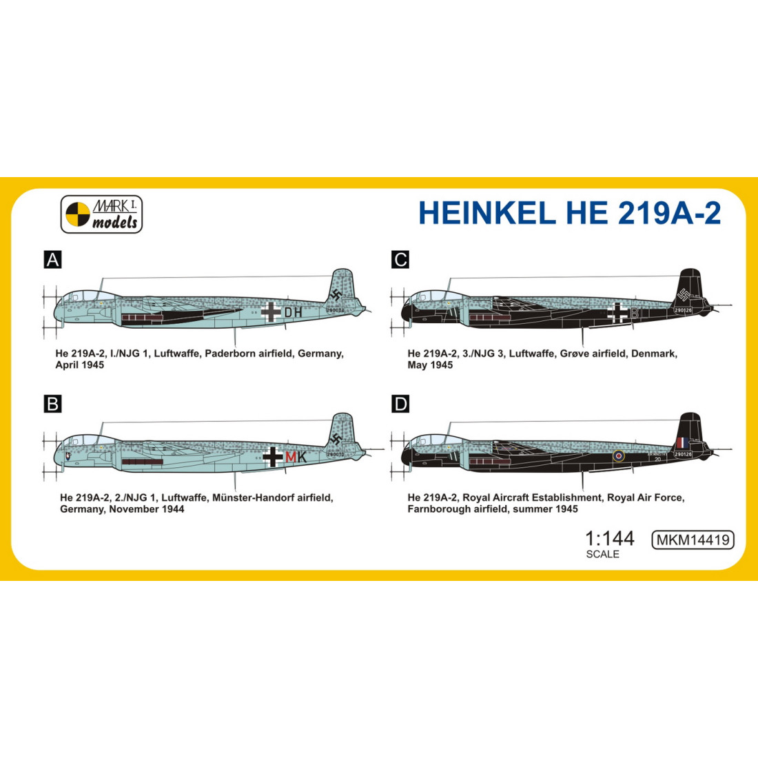 Mark I MKM144019 1/144 Heinkel He 219A-2 Uhu Night Hunter German Heavy ...